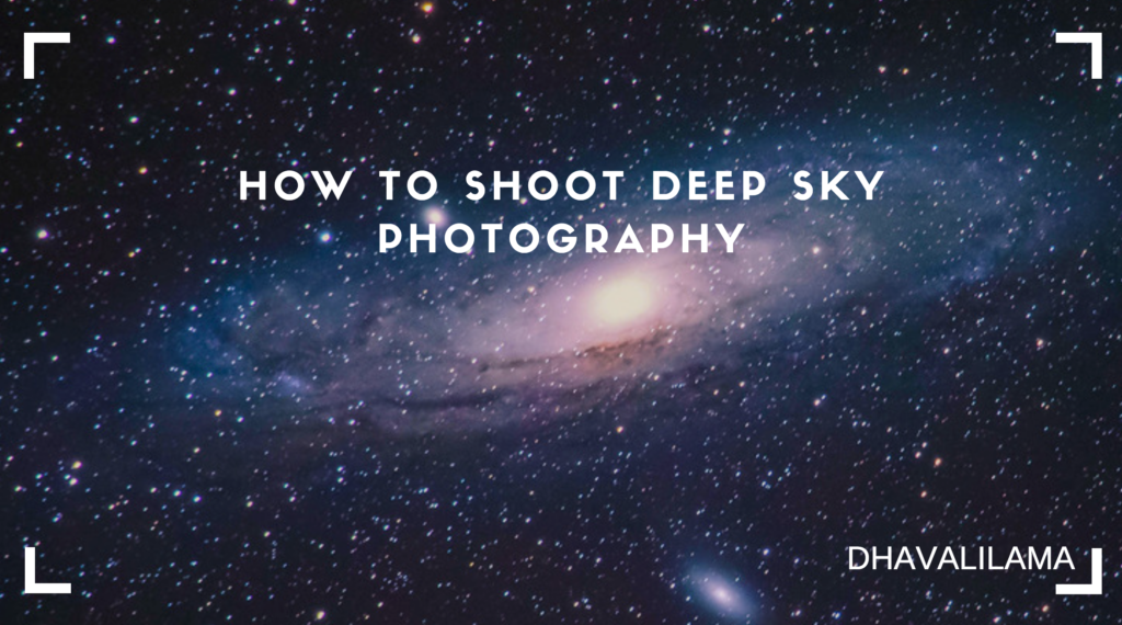 How to Shoot Deep Sky Photography